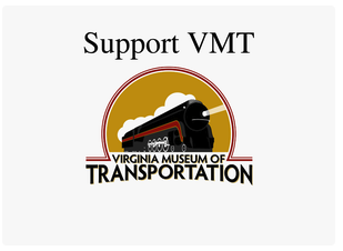 Support VMT | Virginia Museum of Transportation, Inc.